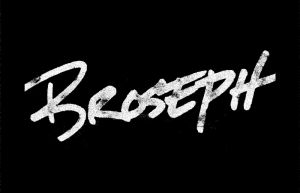 broseph - EP Band Bookings
